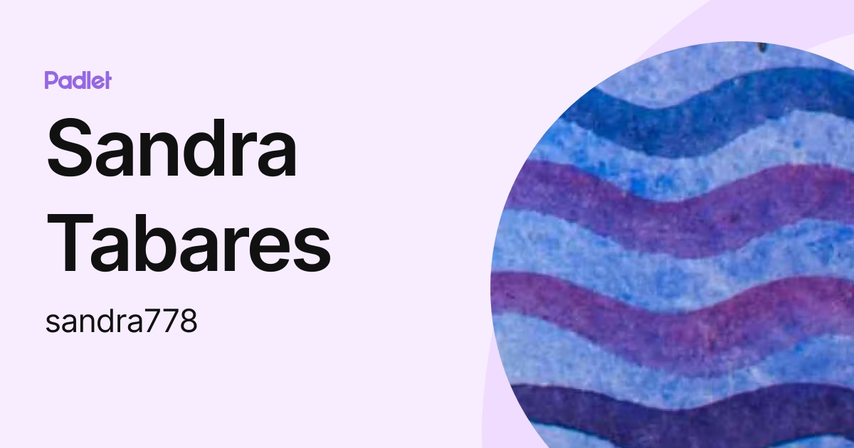 Sandra Tabares (sandra778) profile | Padlet