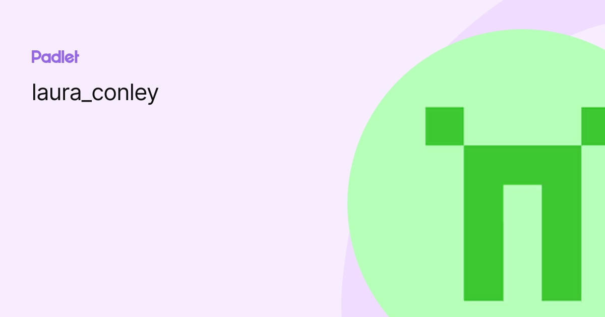laura_conley profile | Padlet