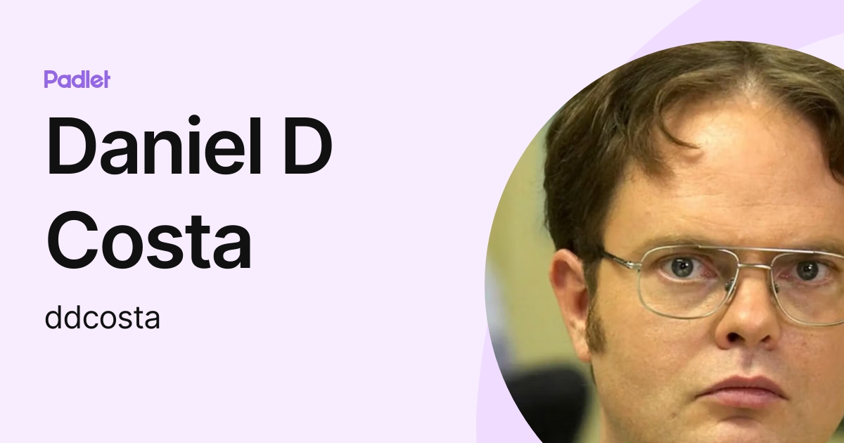 Daniel D Costa (ddcosta) profile | Padlet