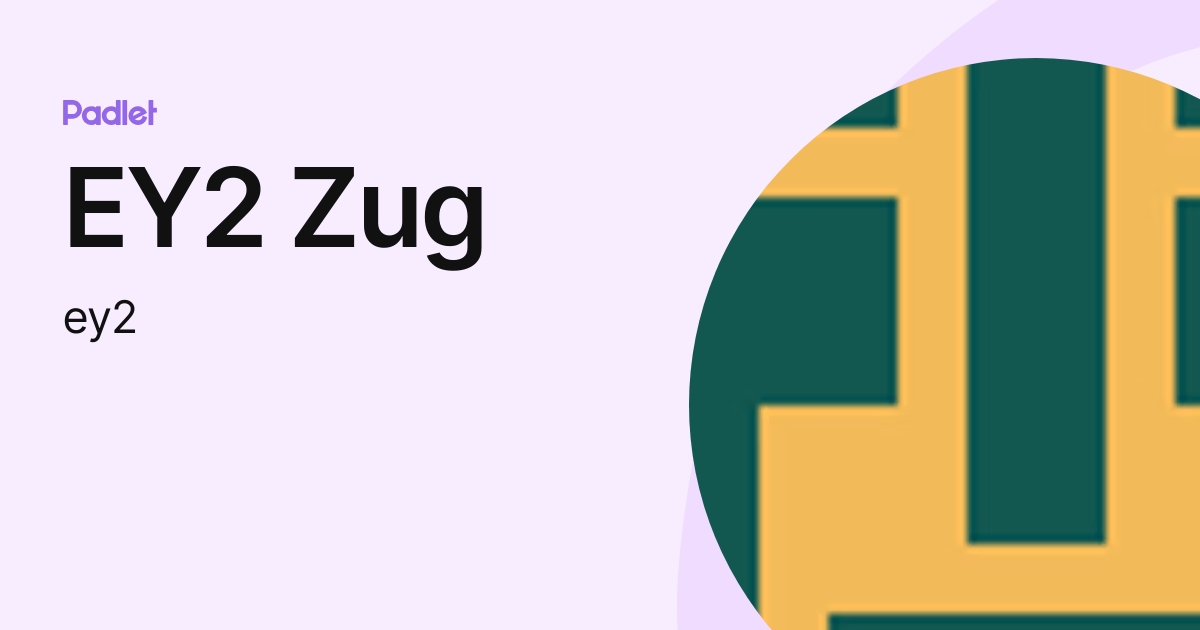 EY2 Zug (ey2) profile | Padlet