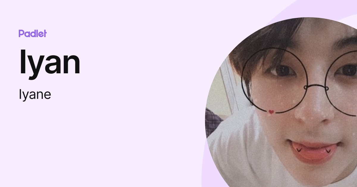 Iyan (Iyane) profile | Padlet