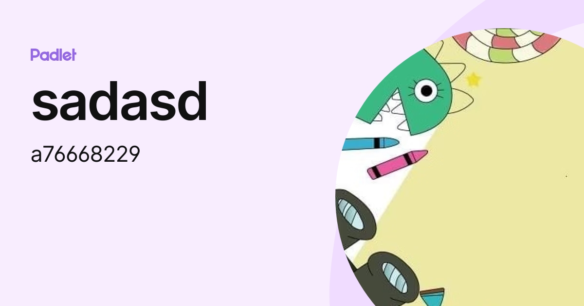 sadasd (a76668229) profile | Padlet