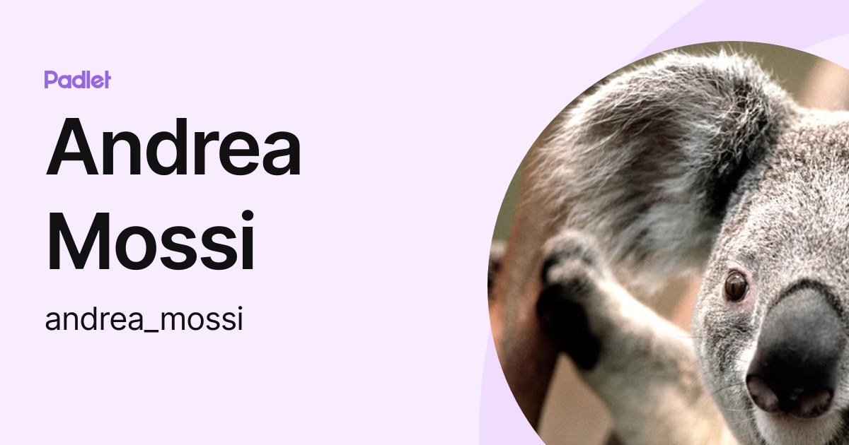 Andrea Mossi (andrea_mossi) profile | Padlet