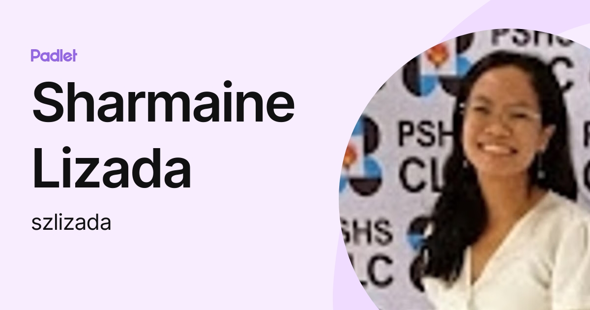 Sharmaine Lizada (szlizada) profile | Padlet
