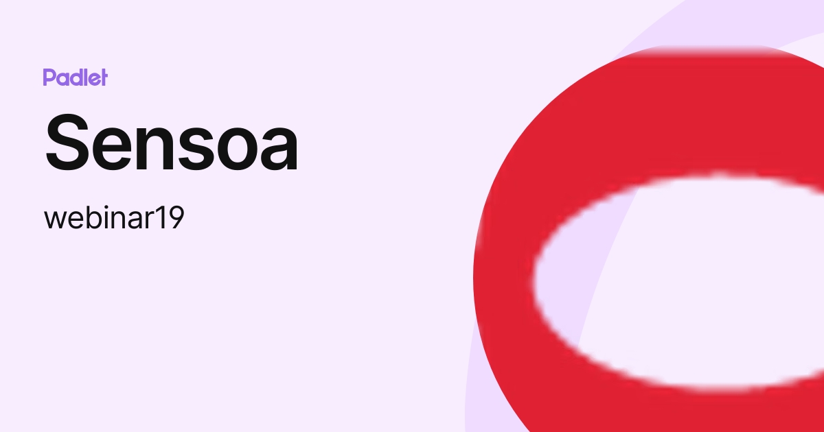 Sensoa (webinar19) profile | Padlet
