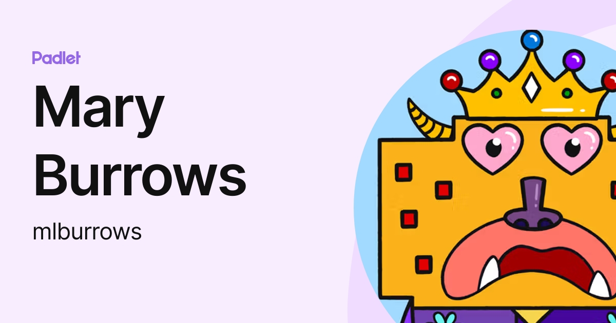 Mary Burrows (mlburrows) profile | Padlet