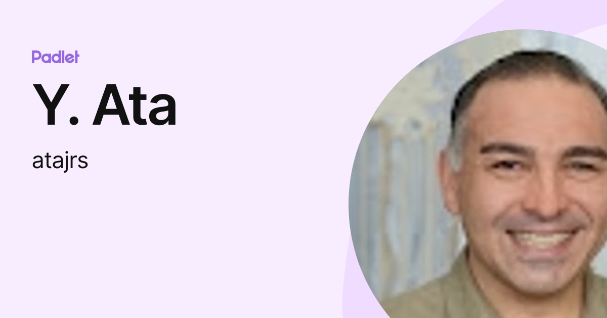 Y. Ata (atajrs) profile | Padlet