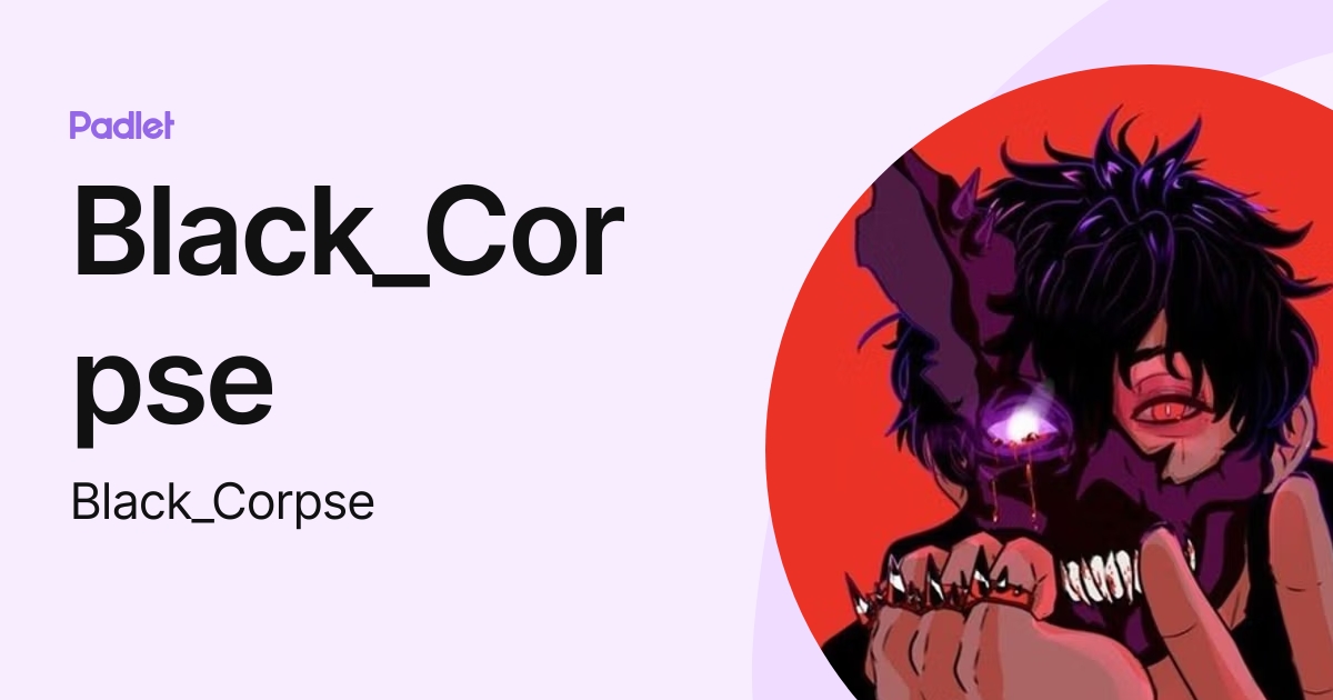 Black_Corpse (Black_Corpse) profile | Padlet