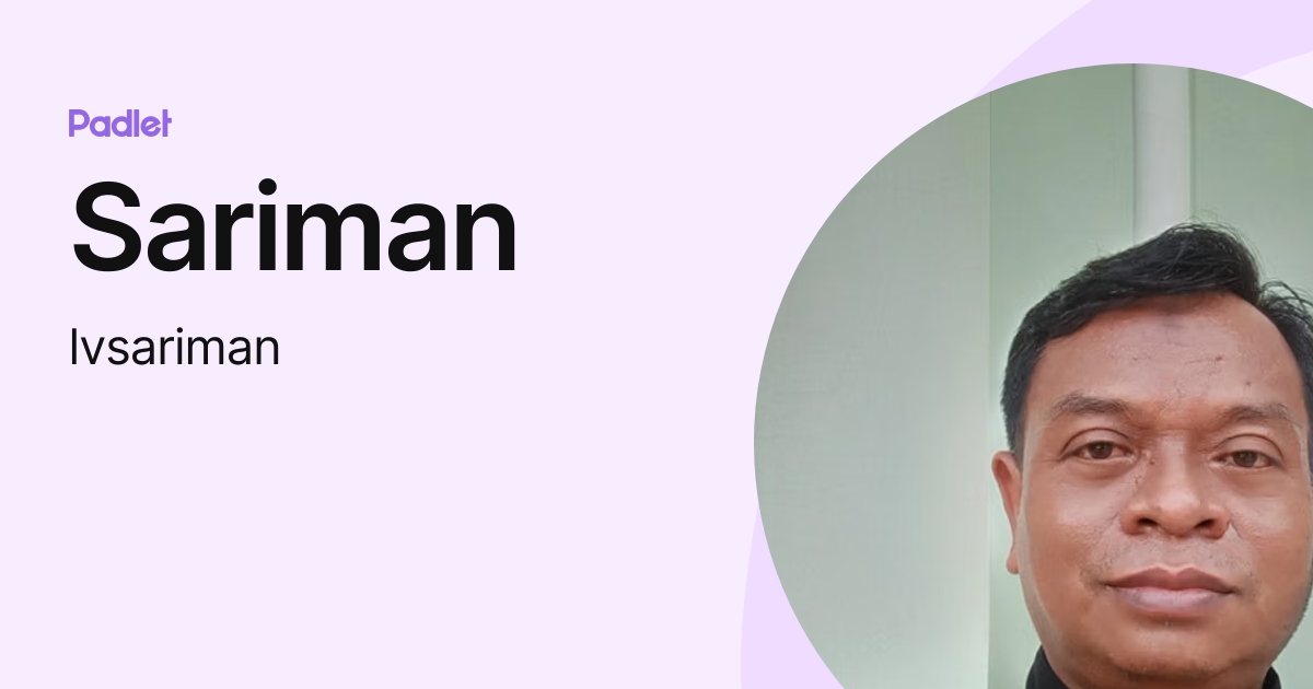 Sariman (lvsariman) profile | Padlet