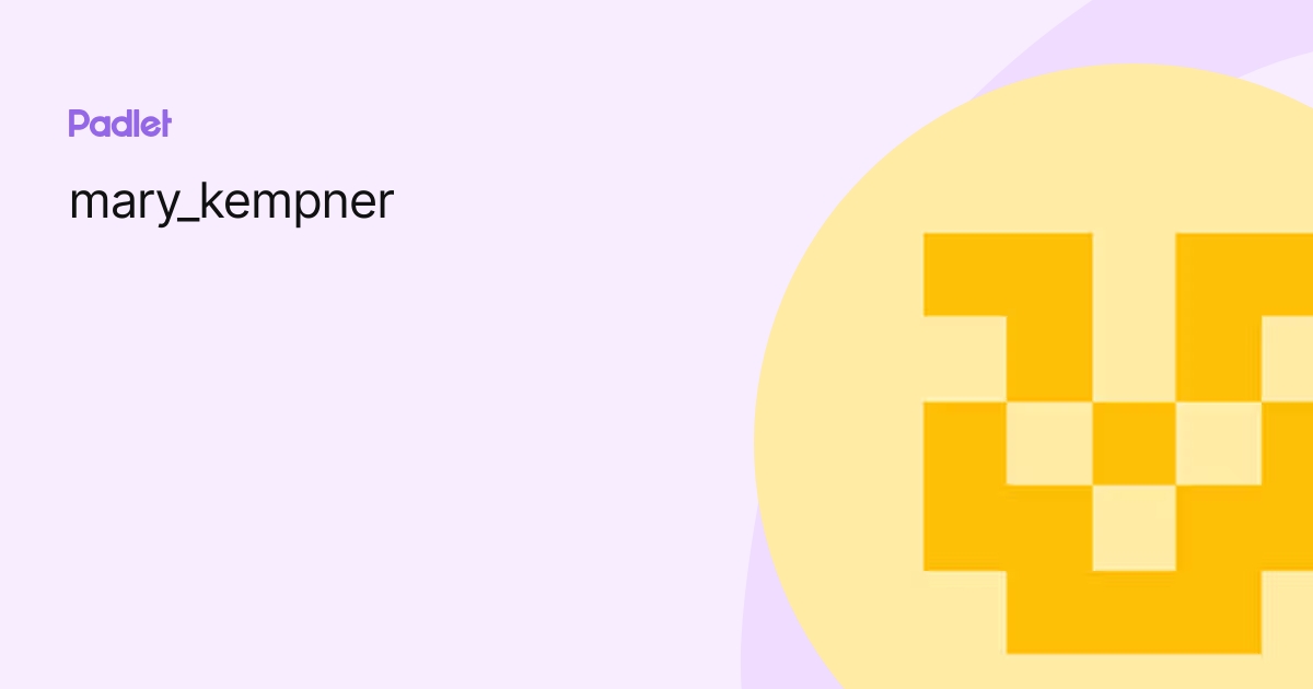 mary_kempner profile | Padlet