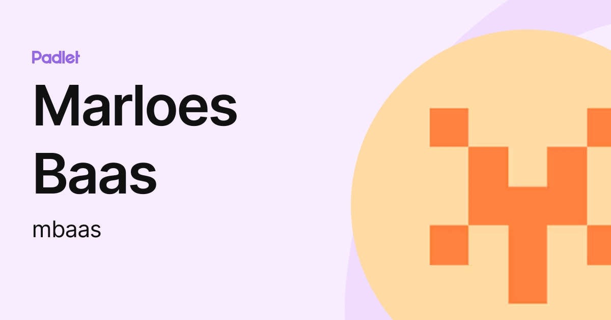 Marloes Baas (mbaas) profile | Padlet