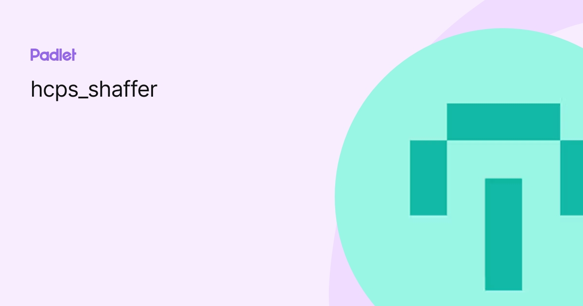 hcps_shaffer profile | Padlet