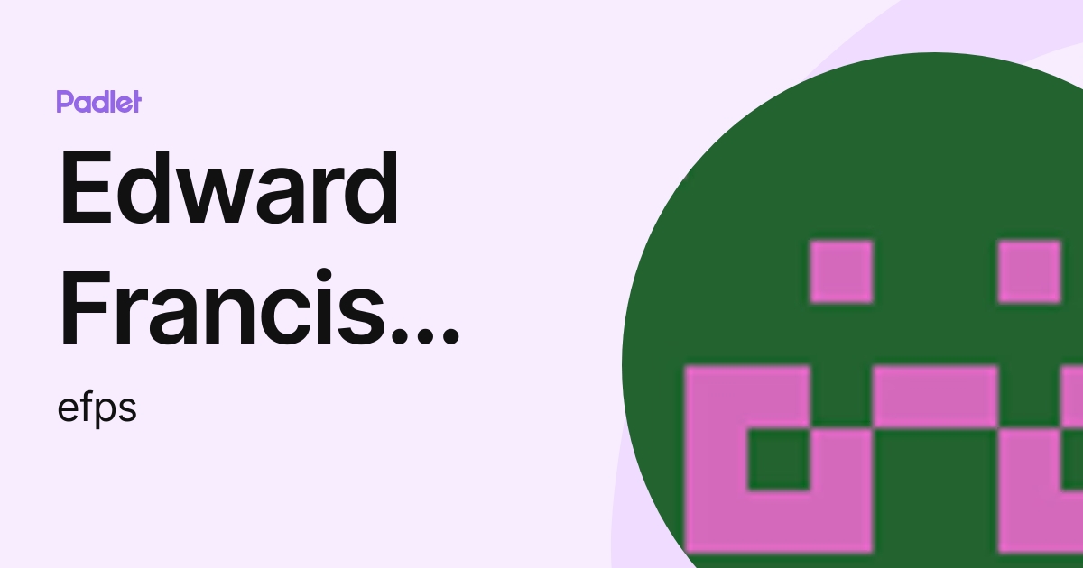 Edward Francis Primary (efps) profile | Padlet