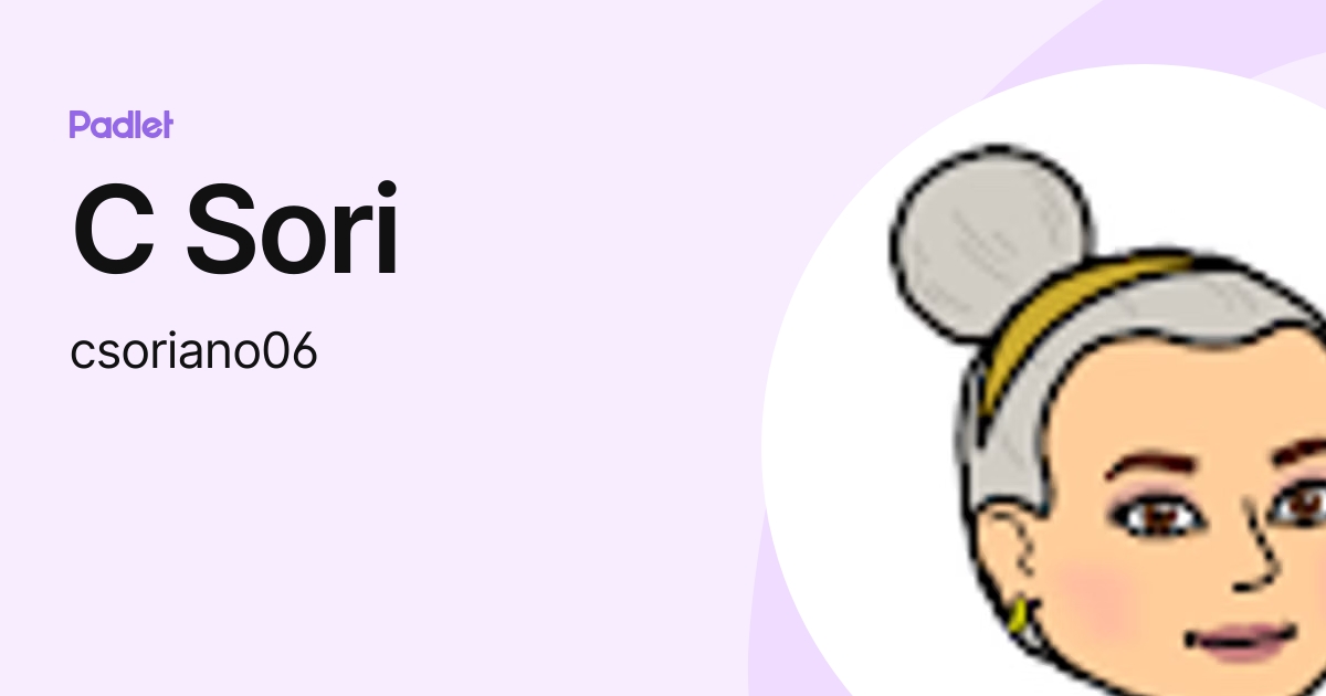 C Sori (csoriano06) profile | Padlet