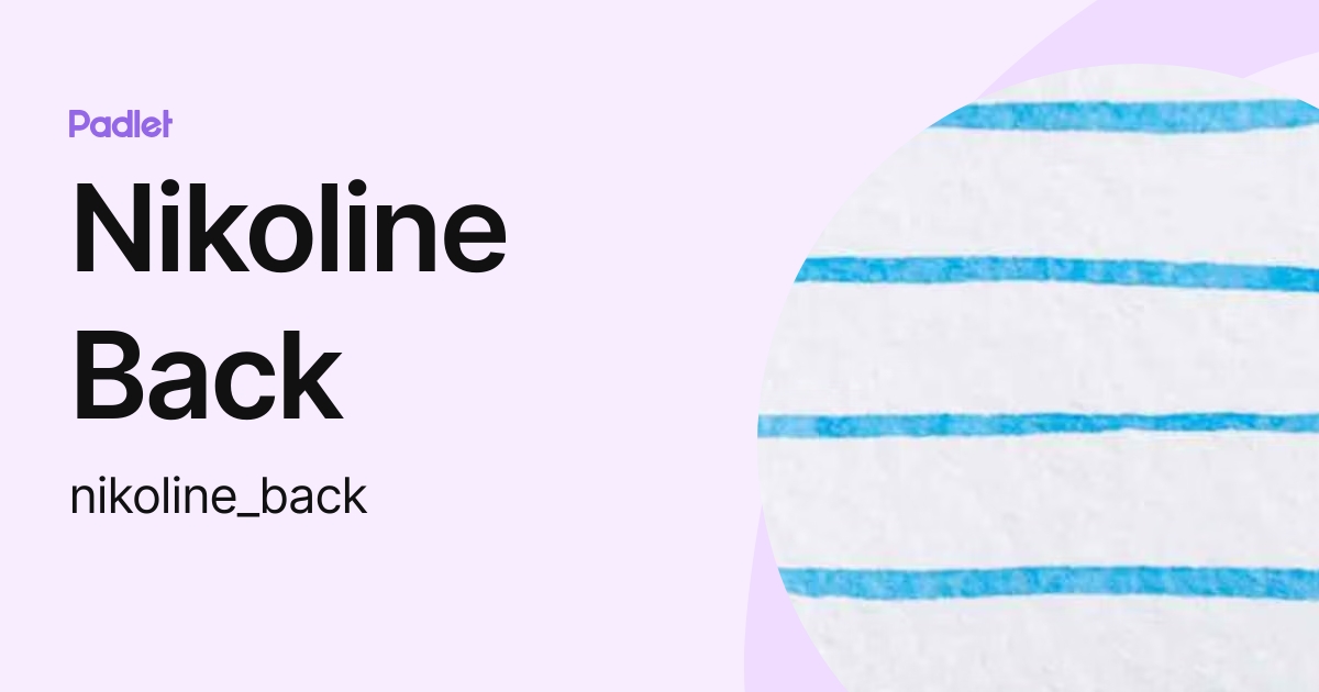 Nikoline Back (nikoline_back) profile | Padlet