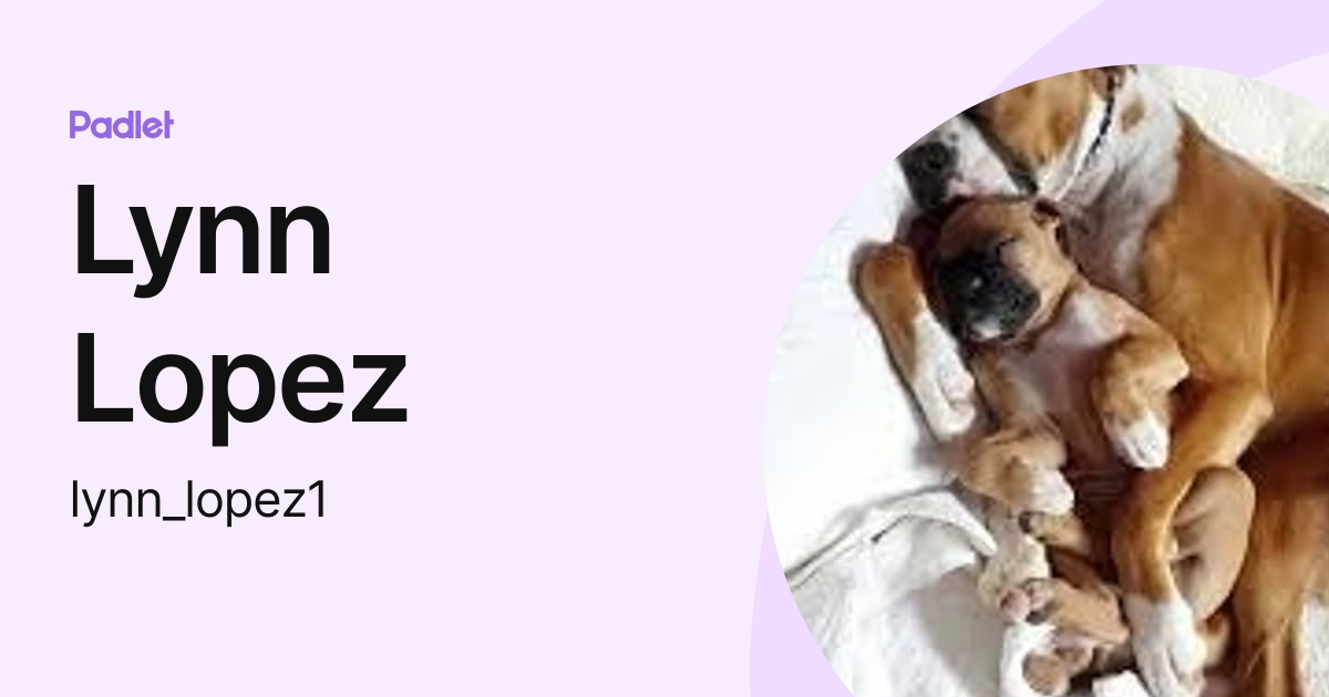 Lynn Lopez (lynn_lopez1) profile | Padlet