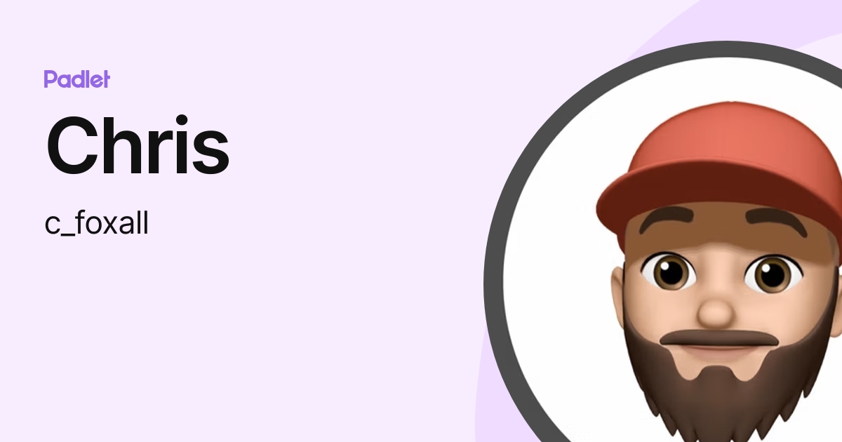 Chris (c_foxall) profile | Padlet