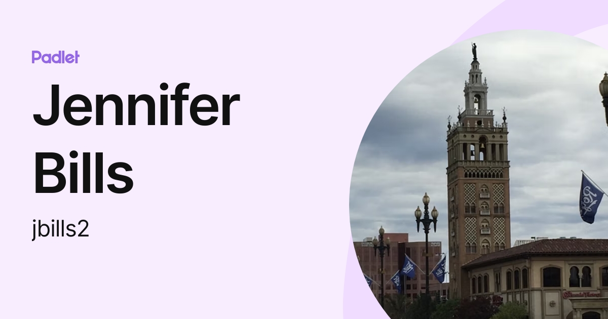 Jennifer Bills (jbills2) profile | Padlet