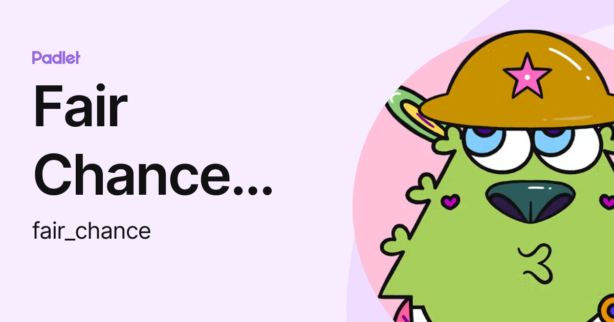 Fair Chance Learning (fair_chance) profile | Padlet