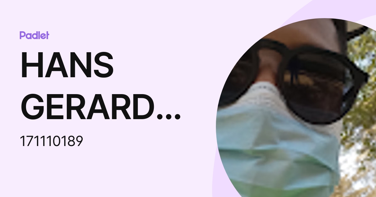 HANS GERARDO CALZADA (171110189) profile | Padlet