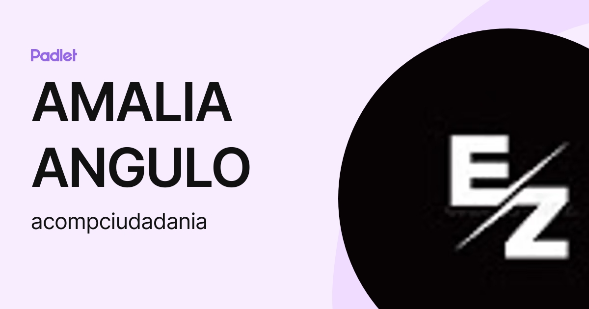 AMALIA ANGULO (acompciudadania) profile | Padlet