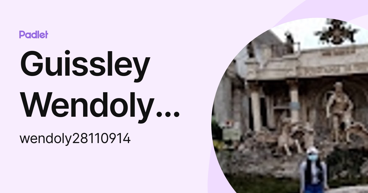 Guissley Wendoly Sara Javier Encarnacion (wendoly28110914) profile | Padlet