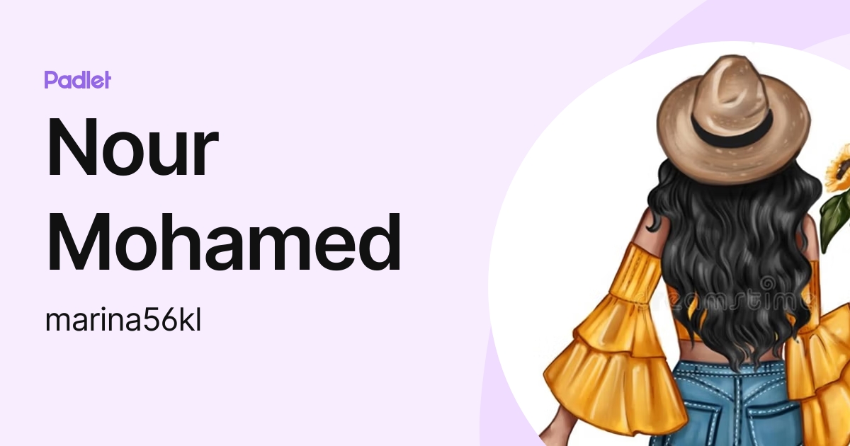 Nour Mohamed (marina56kl) profile | Padlet