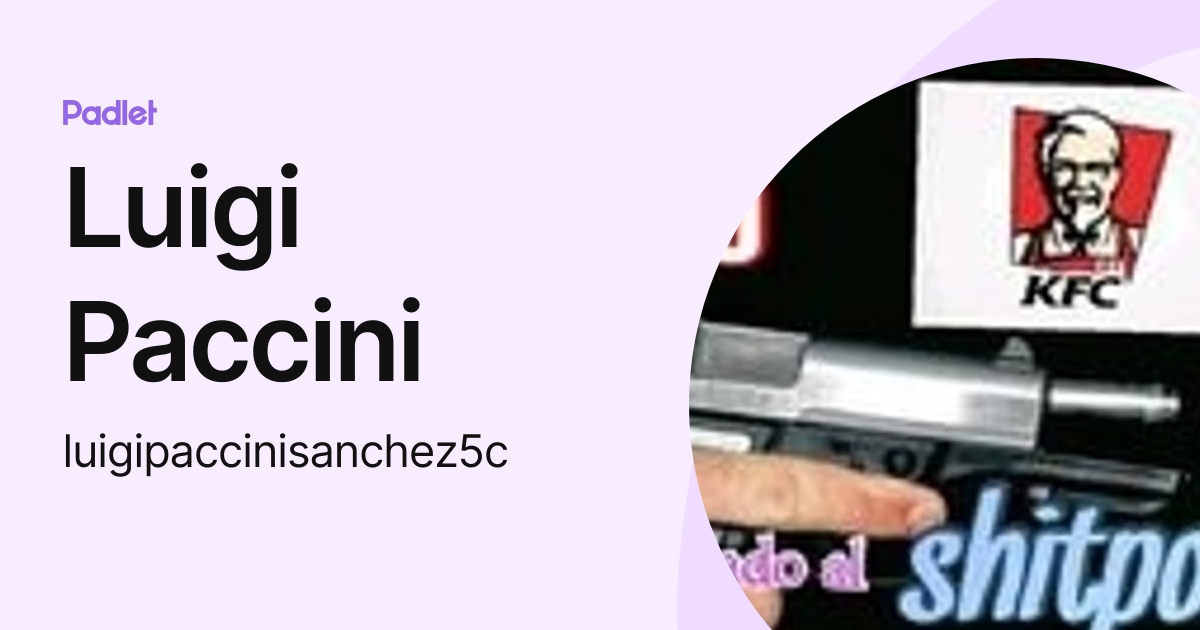 Luigi Paccini (luigipaccinisanchez5c) profile | Padlet