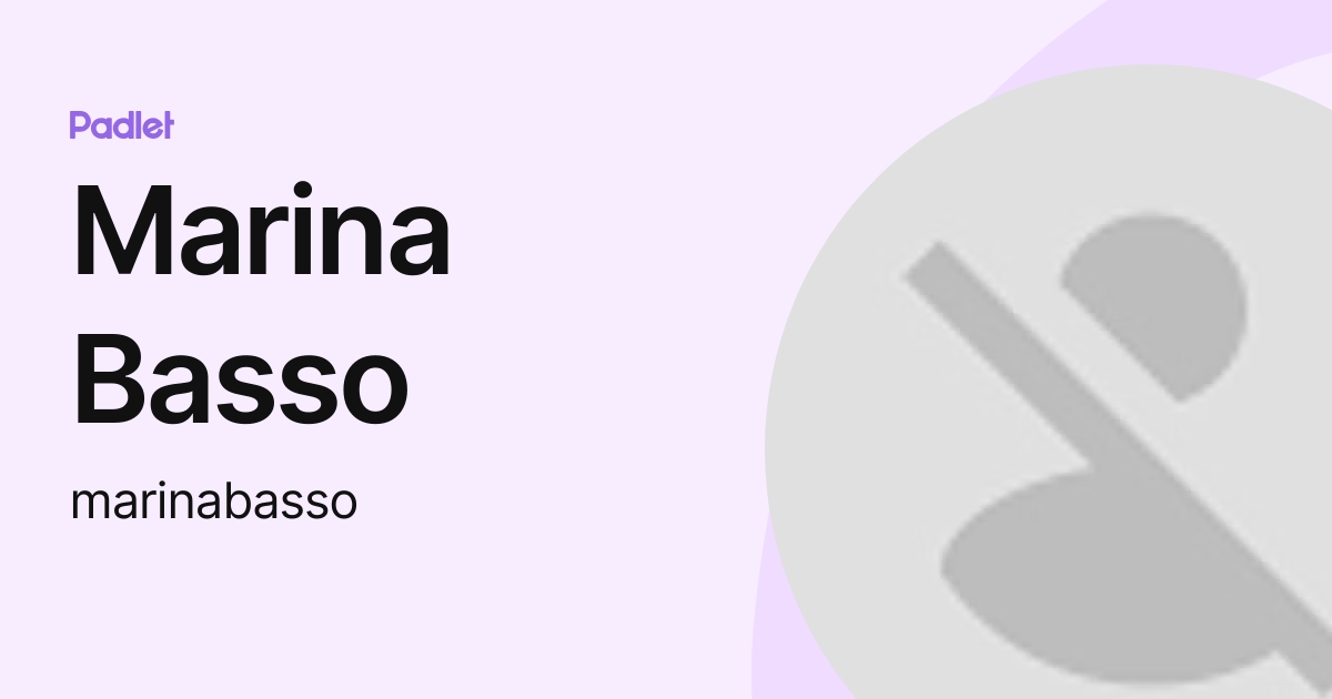 Marina Basso (marinabasso) profile | Padlet