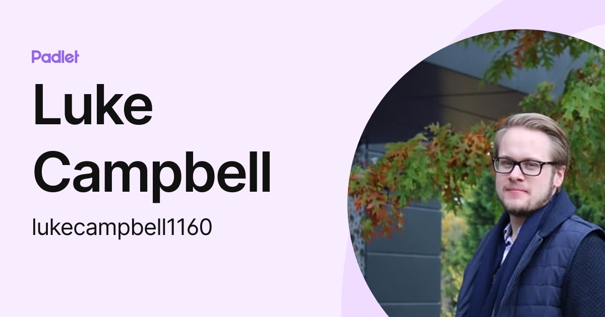 Luke Campbell (lukecampbell1160) profile | Padlet