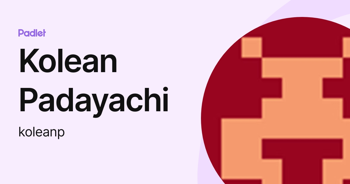 Kolean Padayachi (koleanp) profile | Padlet