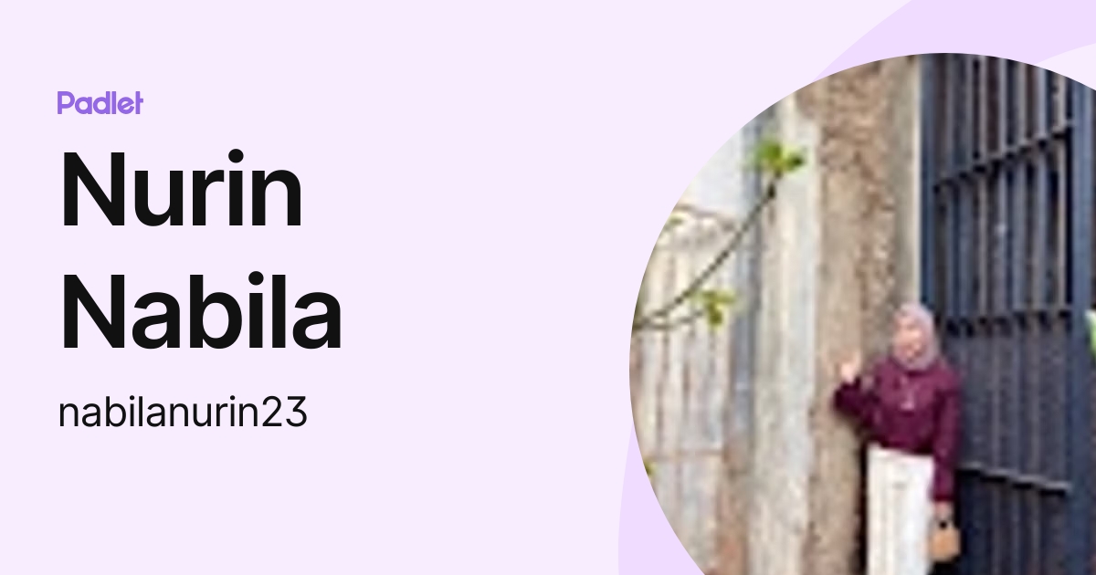 Nurin Nabila (nabilanurin23) profile | Padlet