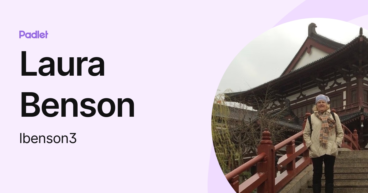 Laura Benson (lbenson3) profile | Padlet
