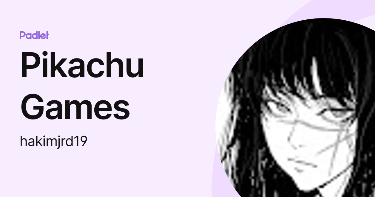 Pikachu Games (hakimjrd19) profile | Padlet