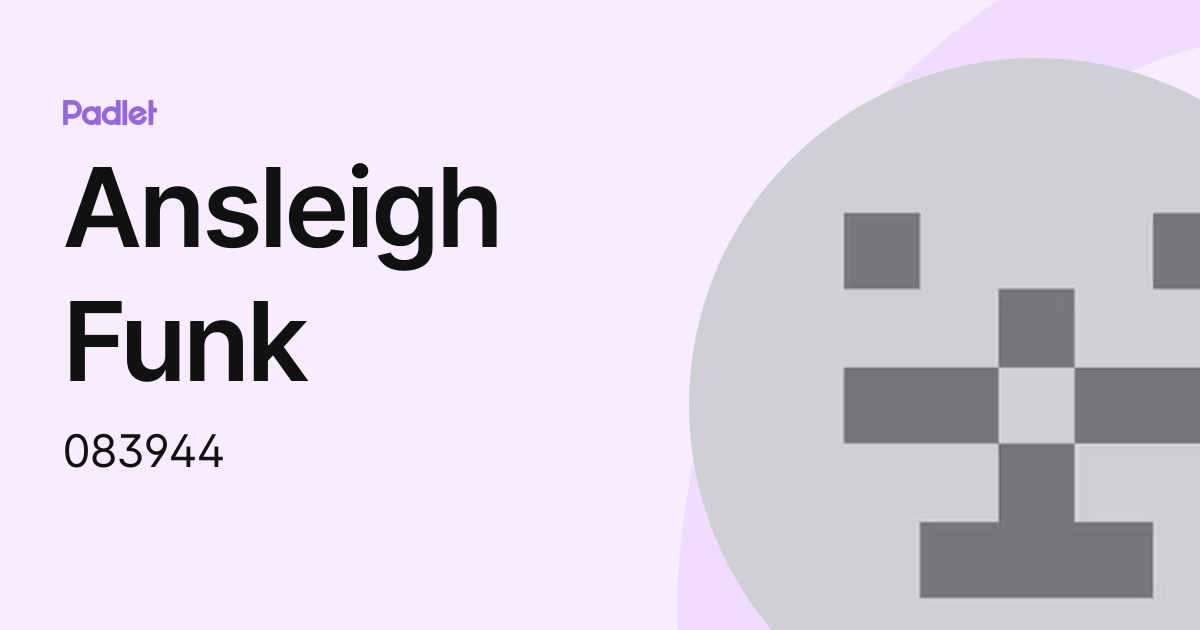 Ansleigh Funk (083944) profile | Padlet
