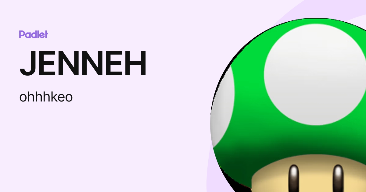 JENNEH (ohhhkeo) profile | Padlet