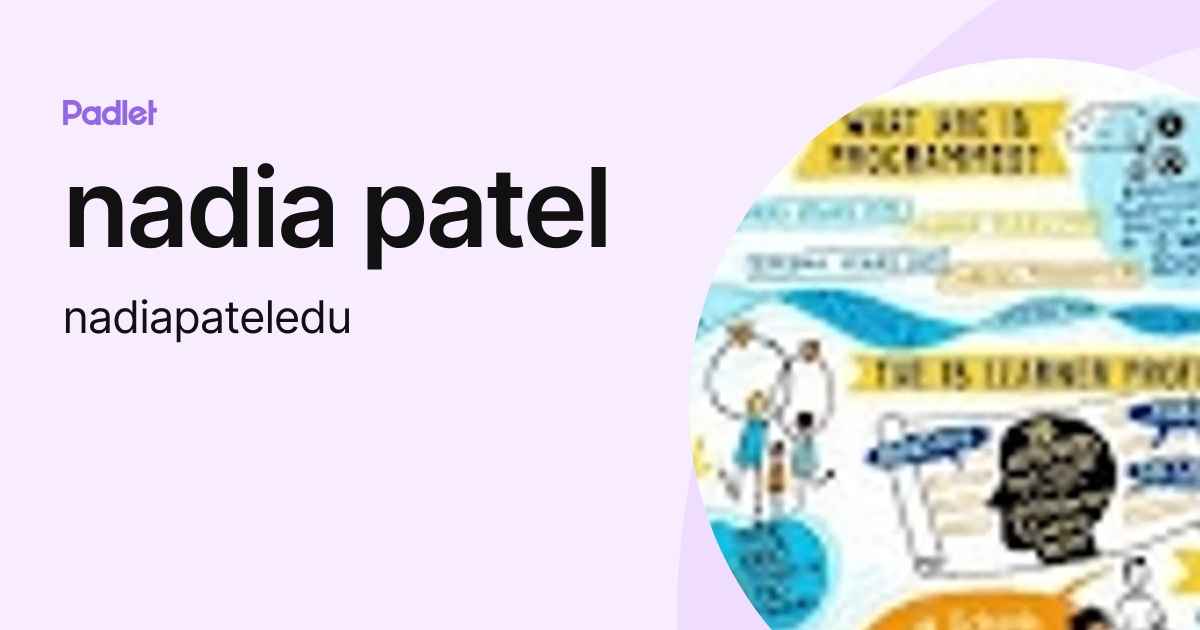 nadia patel (nadiapateledu) profile | Padlet