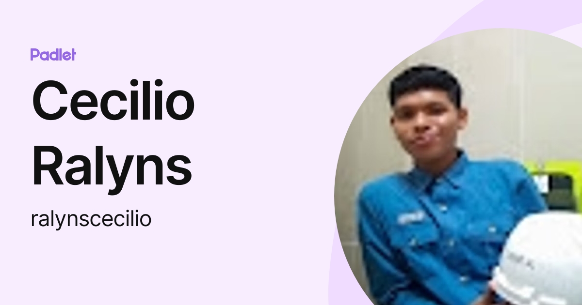 Cecilio Ralyns (ralynscecilio) profile | Padlet