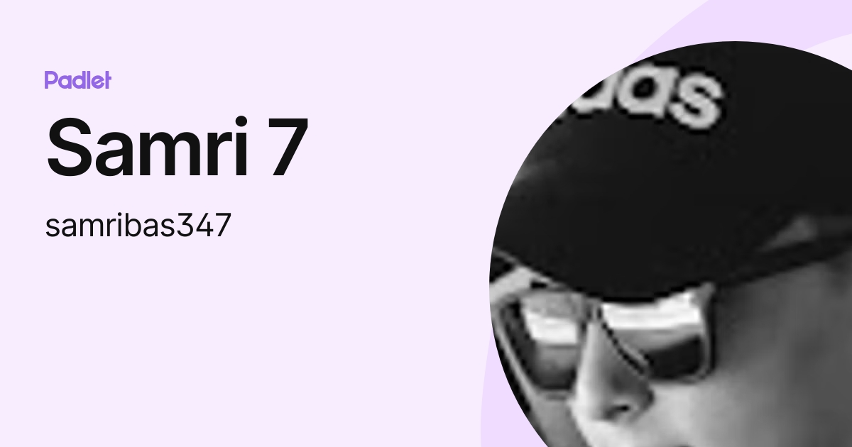 Samri 7 (samribas347) profile | Padlet