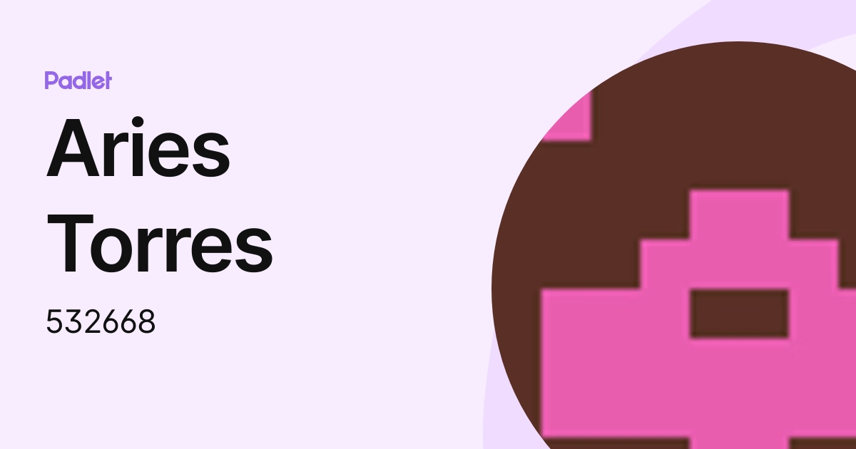 Aries Torres (532668) profile | Padlet