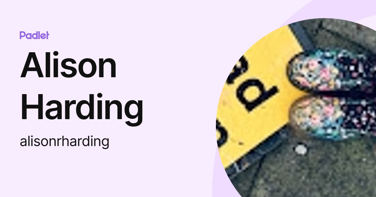 Alison Harding (alisonrharding) profile | Padlet