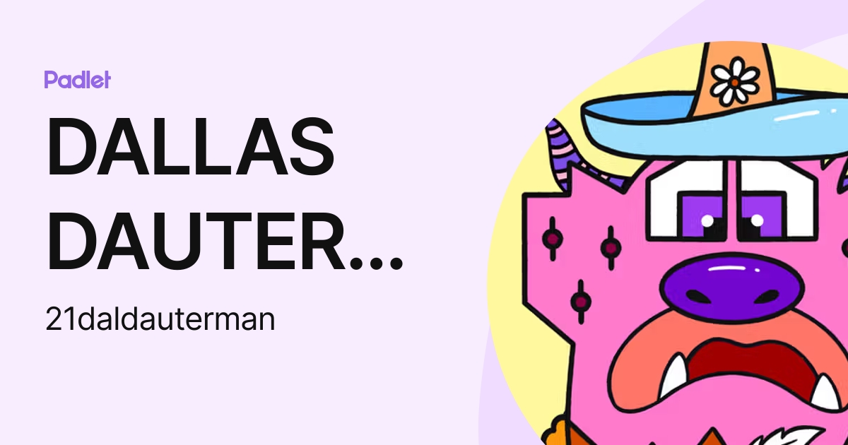 DALLAS DAUTERMAN (21daldauterman) profile | Padlet