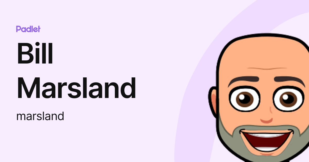 Bill Marsland (marsland) profile | Padlet