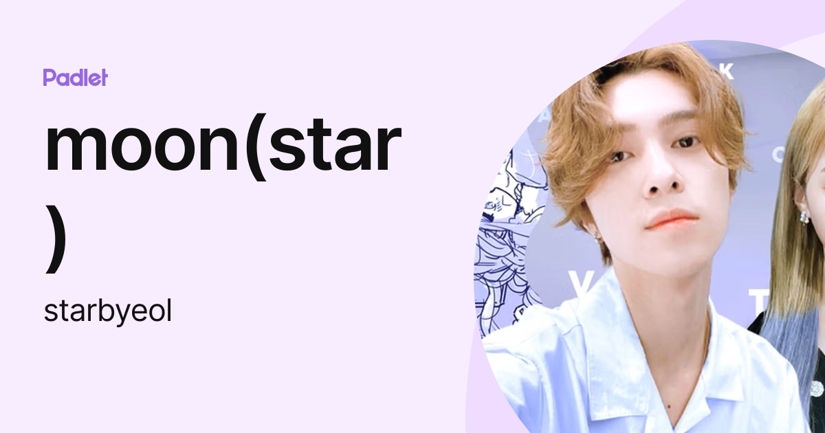 moon(star) (starbyeol) profile | Padlet