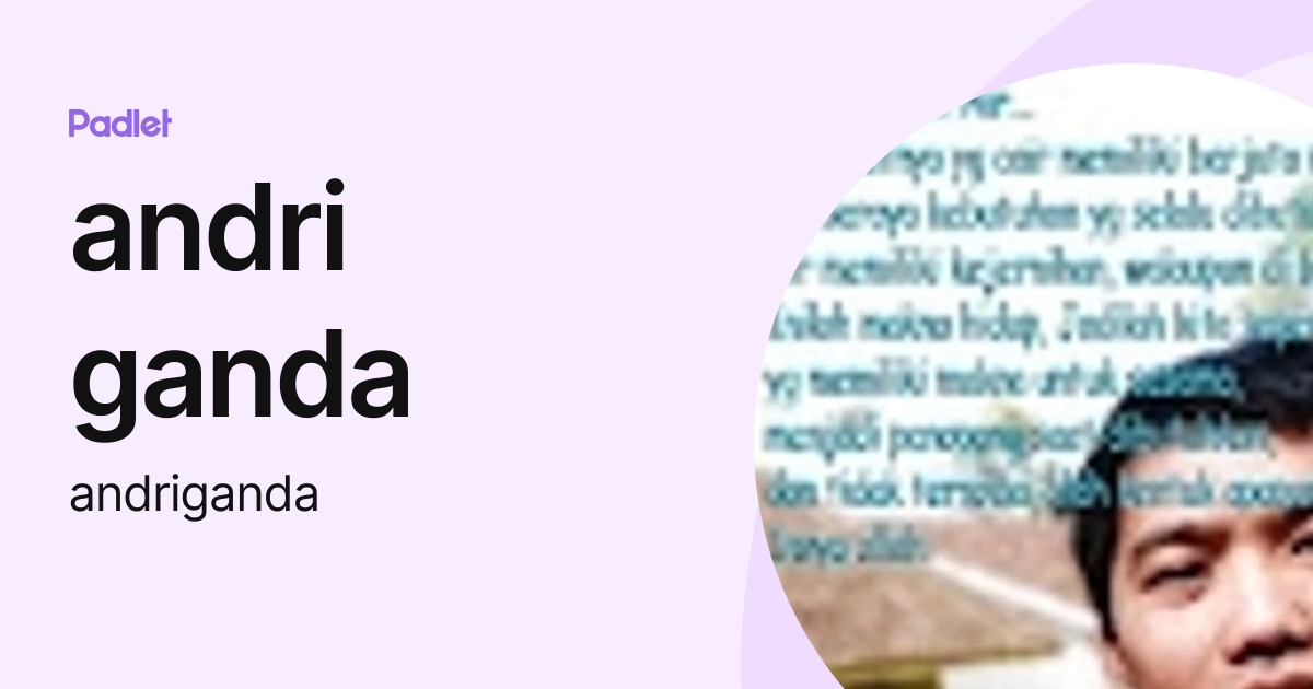 andri ganda (andriganda) profile | Padlet