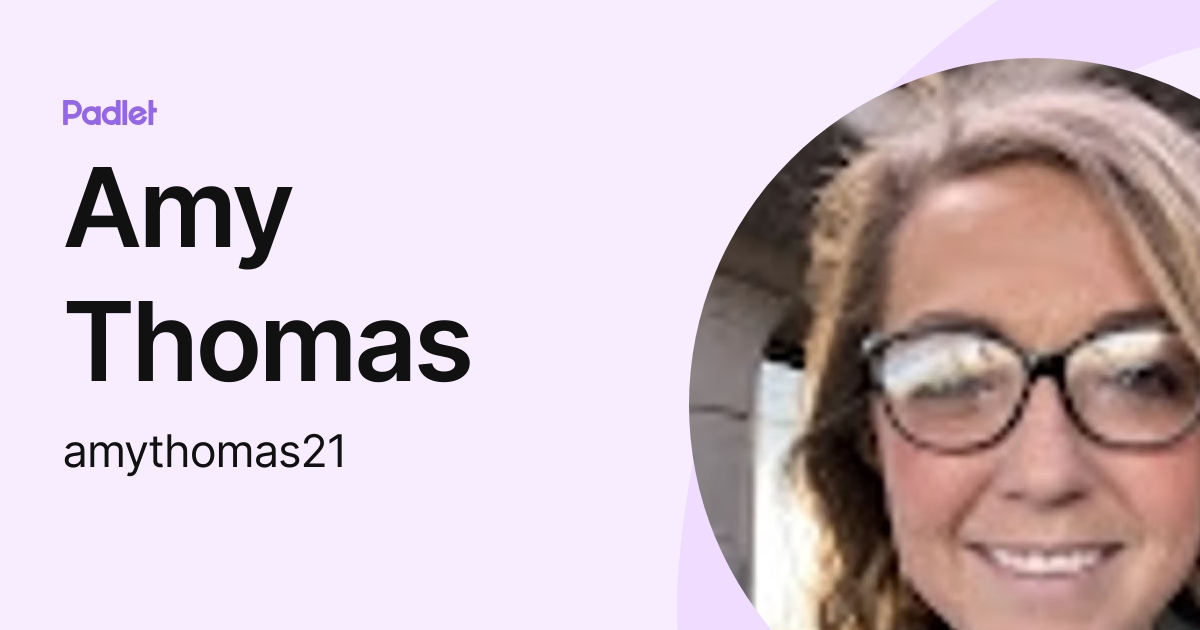 Amy Thomas (amythomas21) profile | Padlet