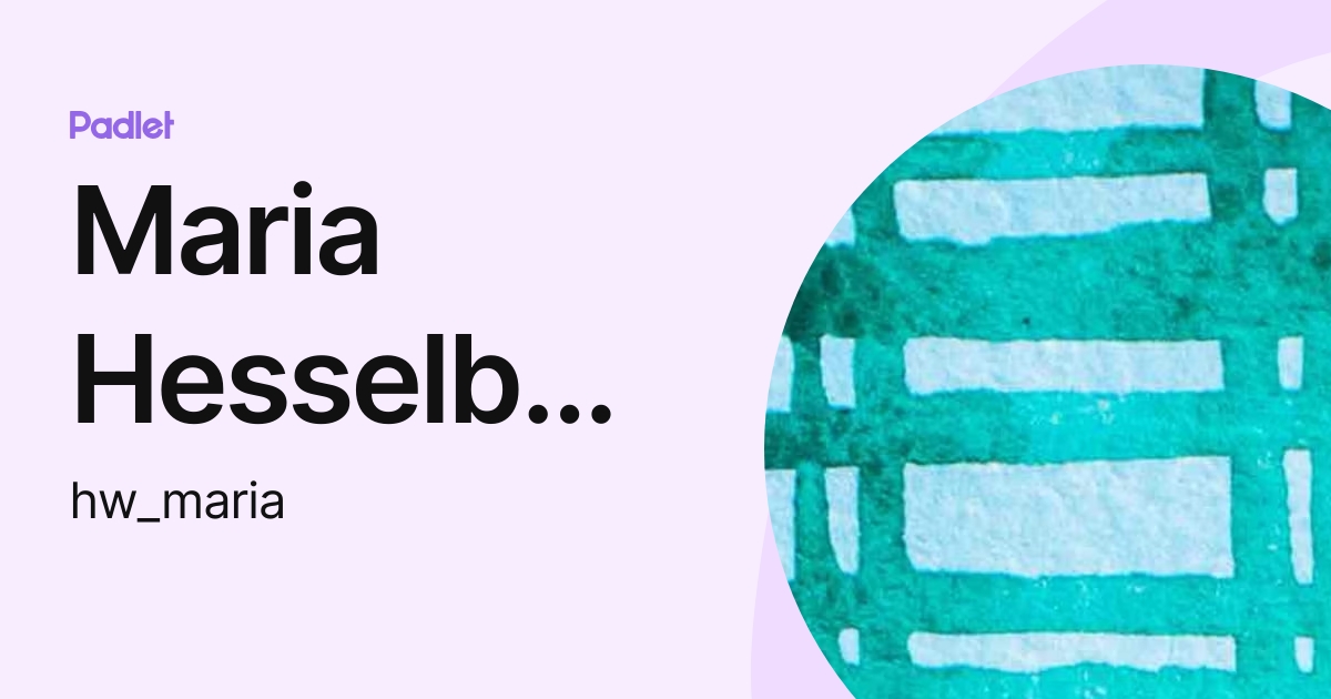 Maria Hesselberg Wiencke (hw_maria) profile | Padlet