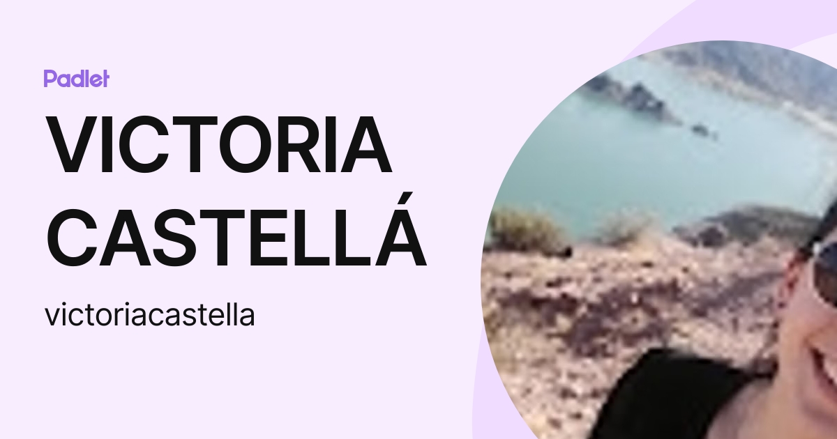 VICTORIA CASTELLÁ (victoriacastella) profile | Padlet