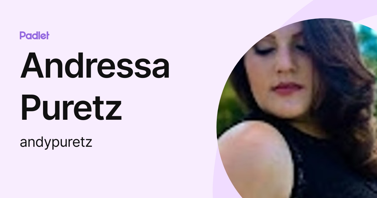 Andressa Puretz (andypuretz) profile | Padlet
