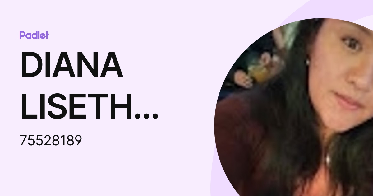 DIANA LISETH BALBUENA LAGOS (75528189) profile | Padlet